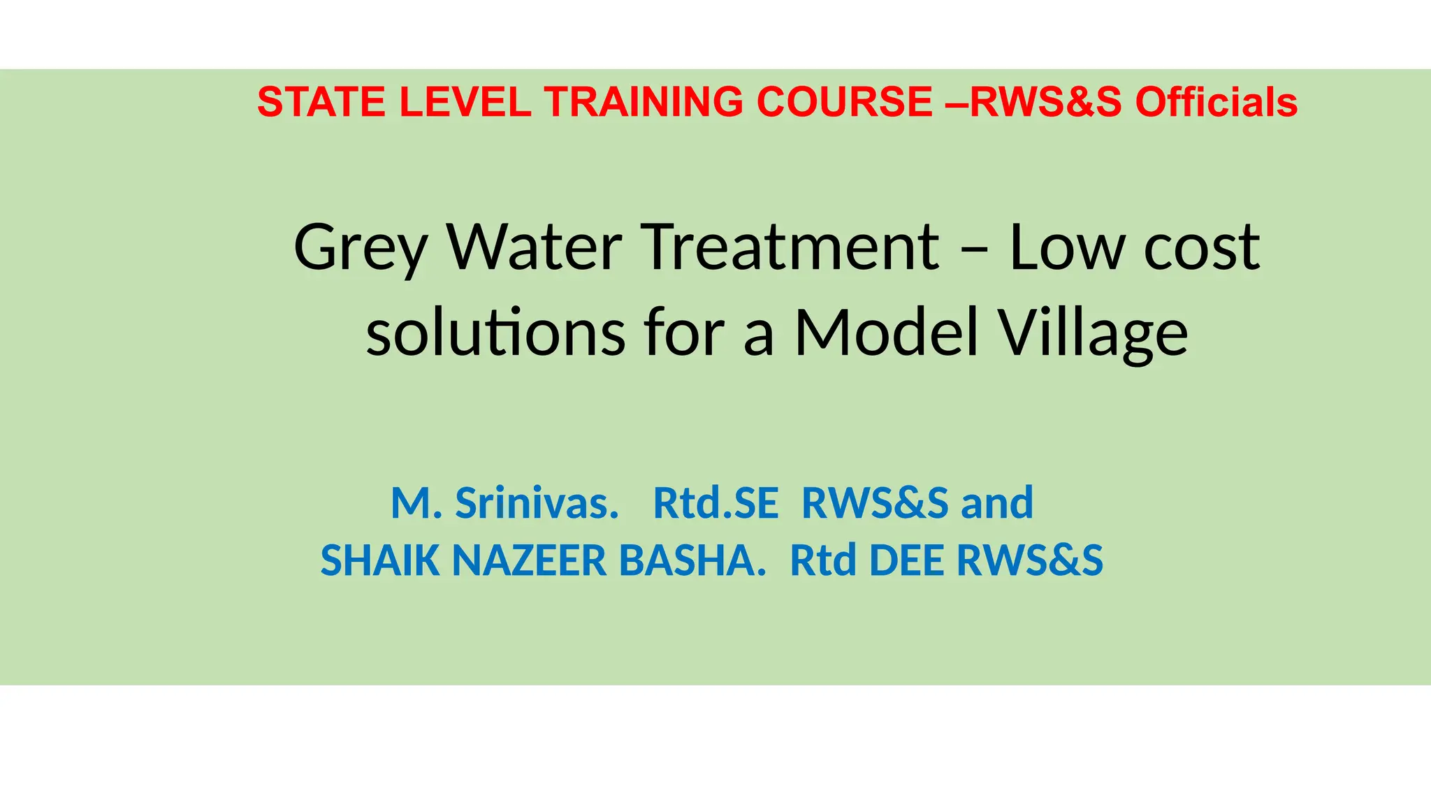 Grey water management m.srinivas and sk nazeer basha.pptx