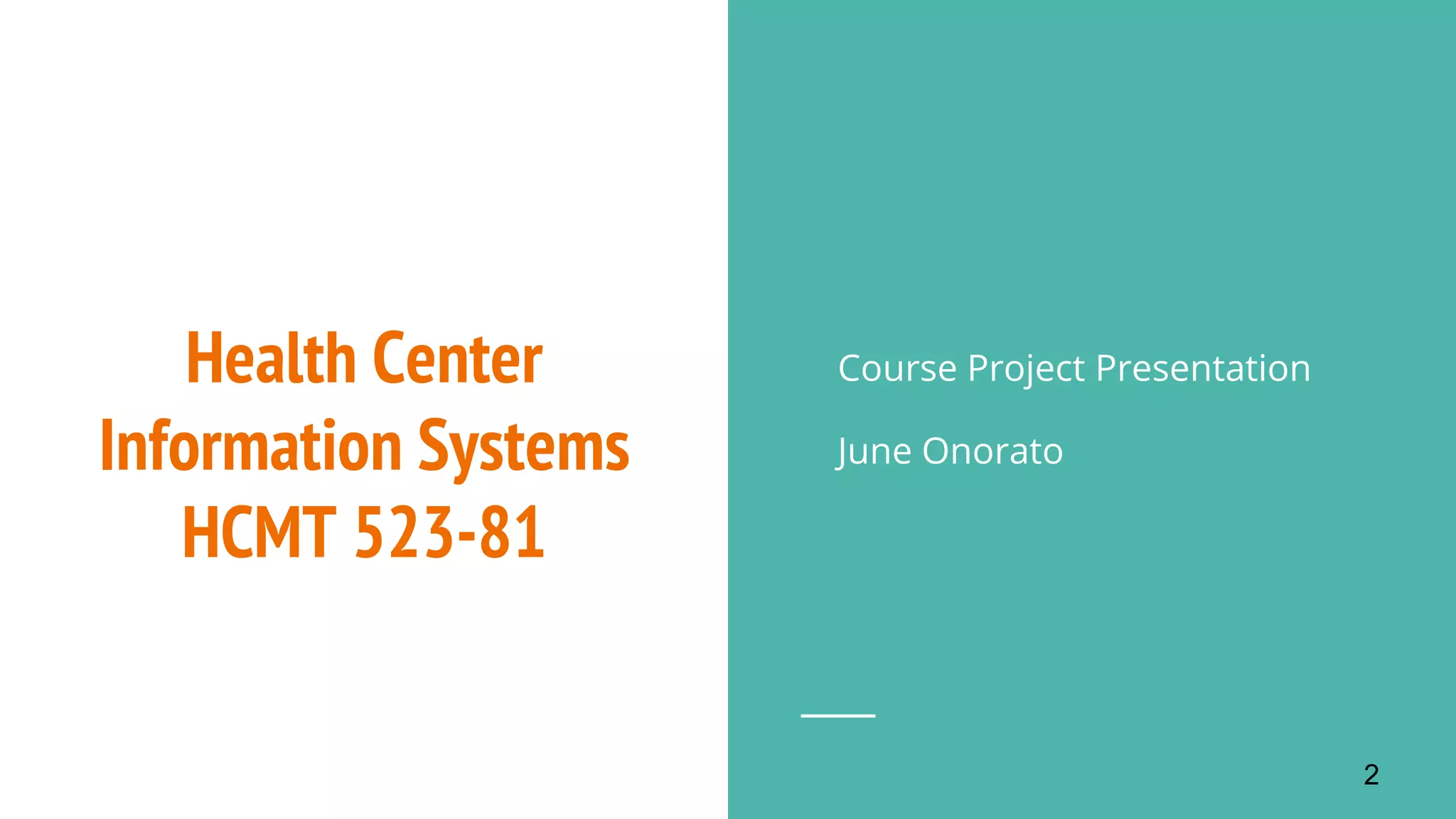 Hcmt 523 81 course project ppt 6-26-16 | PPTX