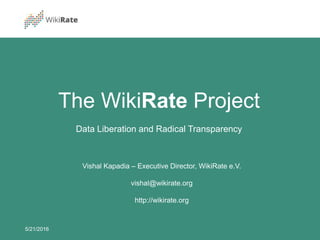 WikiRate - Data Liberation and Radical Transparency | PPT