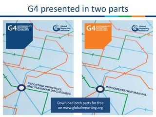 GRI, Sustainability Reporting and G4 | PPTX