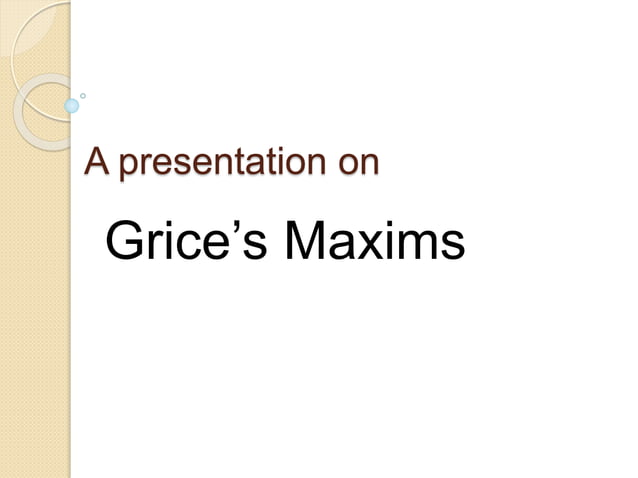 Grice's maxims | PPTX