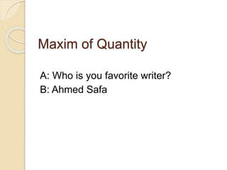 Grice's maxims | PPTX