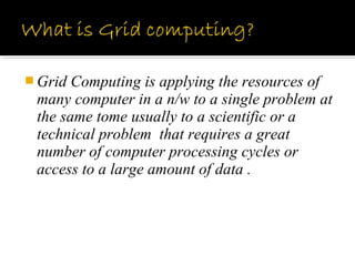 Grid computing | PPT
