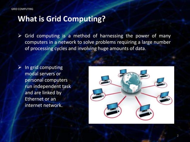 Grid computing | PPTX