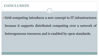 Grid Computing and it's applications.PPTX