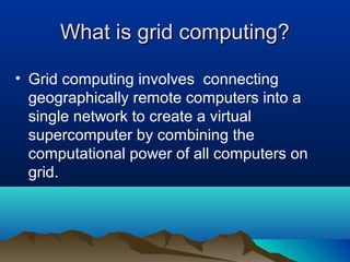 Grid computing | PPT