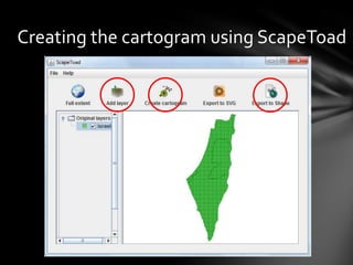 Creating gridded cartograms: Israel and the Palestine Territories | PPT