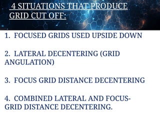 Grids and Types Of Grids and Airgap gap technique | PPTX