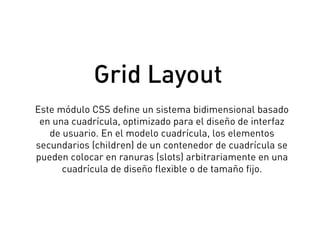 Presentación Grid y flexbox | PDF | Web Design and HTML | Internet