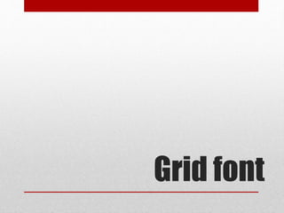 Grid font | PPTX