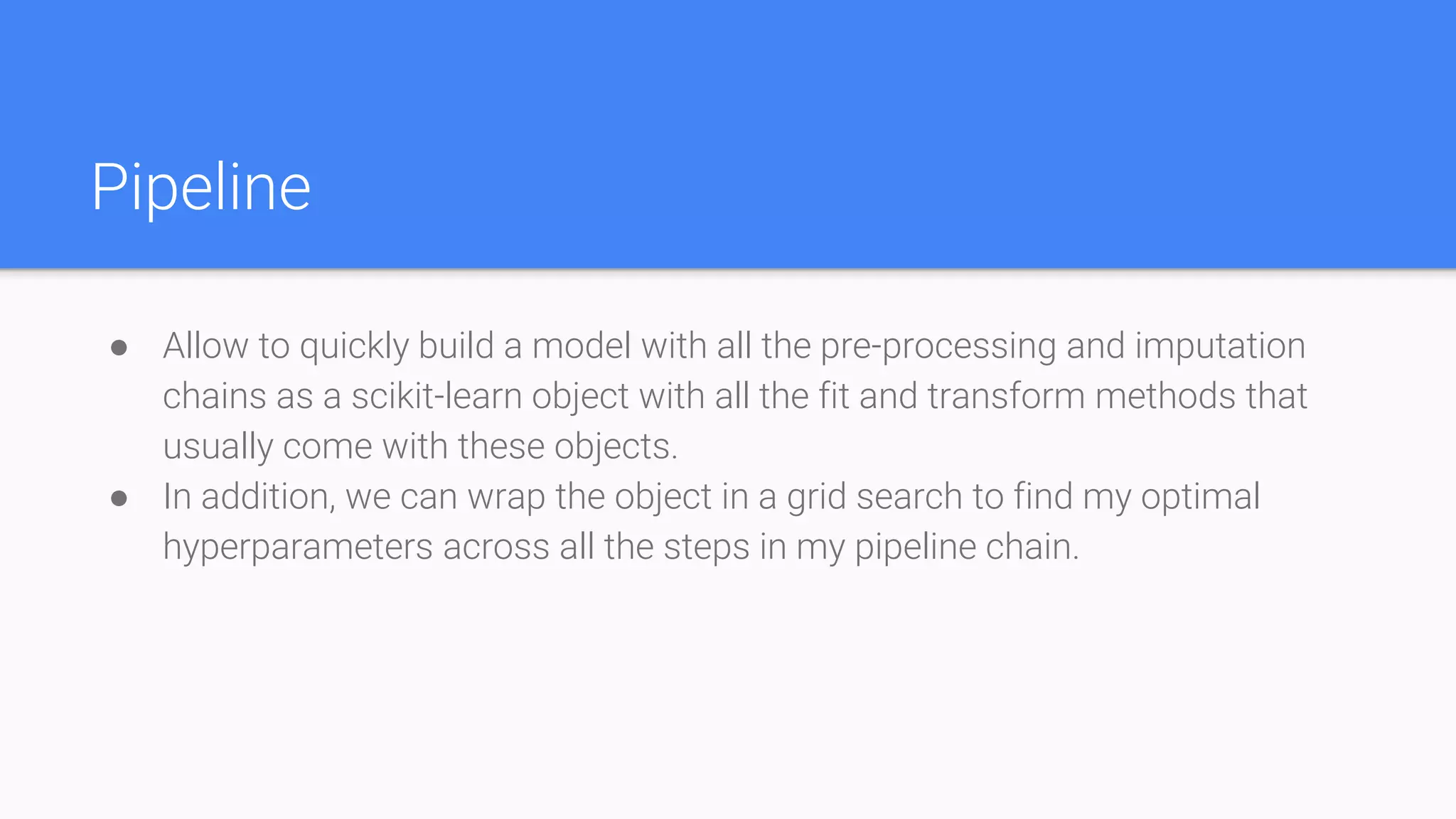 Grid search, pipeline, featureunion | PPTX