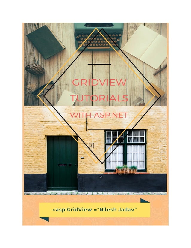 Step by Step Asp.Net GridView Tutorials | PDF | Web Development | Internet