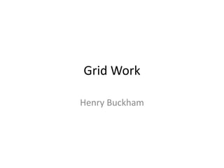 Grid work | PPT