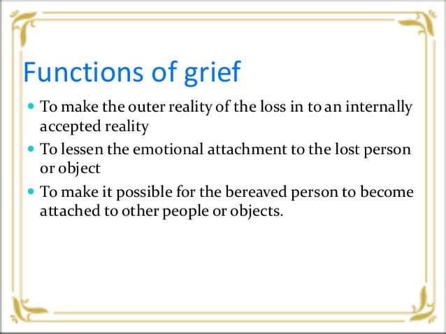 Grief | PPTX | Bereavement | Family and Relationships