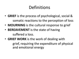 Grief and bereavement | PPTX