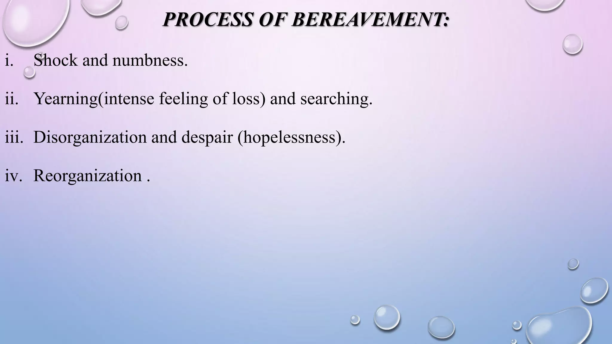 Grief and bereavement | PPTX