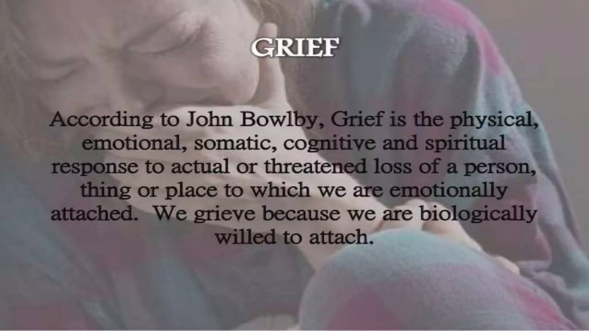Grief and bereavement | PPTX