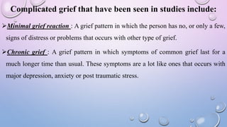 Grief and bereavement | PPTX
