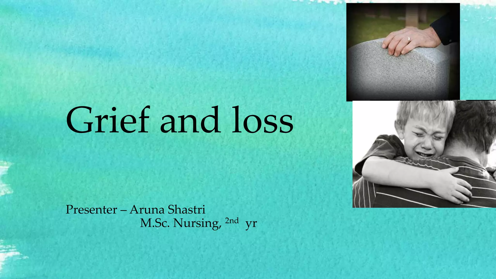 Grief and loss | PPT