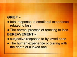Grief breavement | PPTX