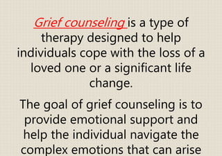 GRIEF COUNSELLING.pptx