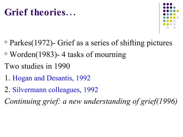 Recent advances in grief research | PPT