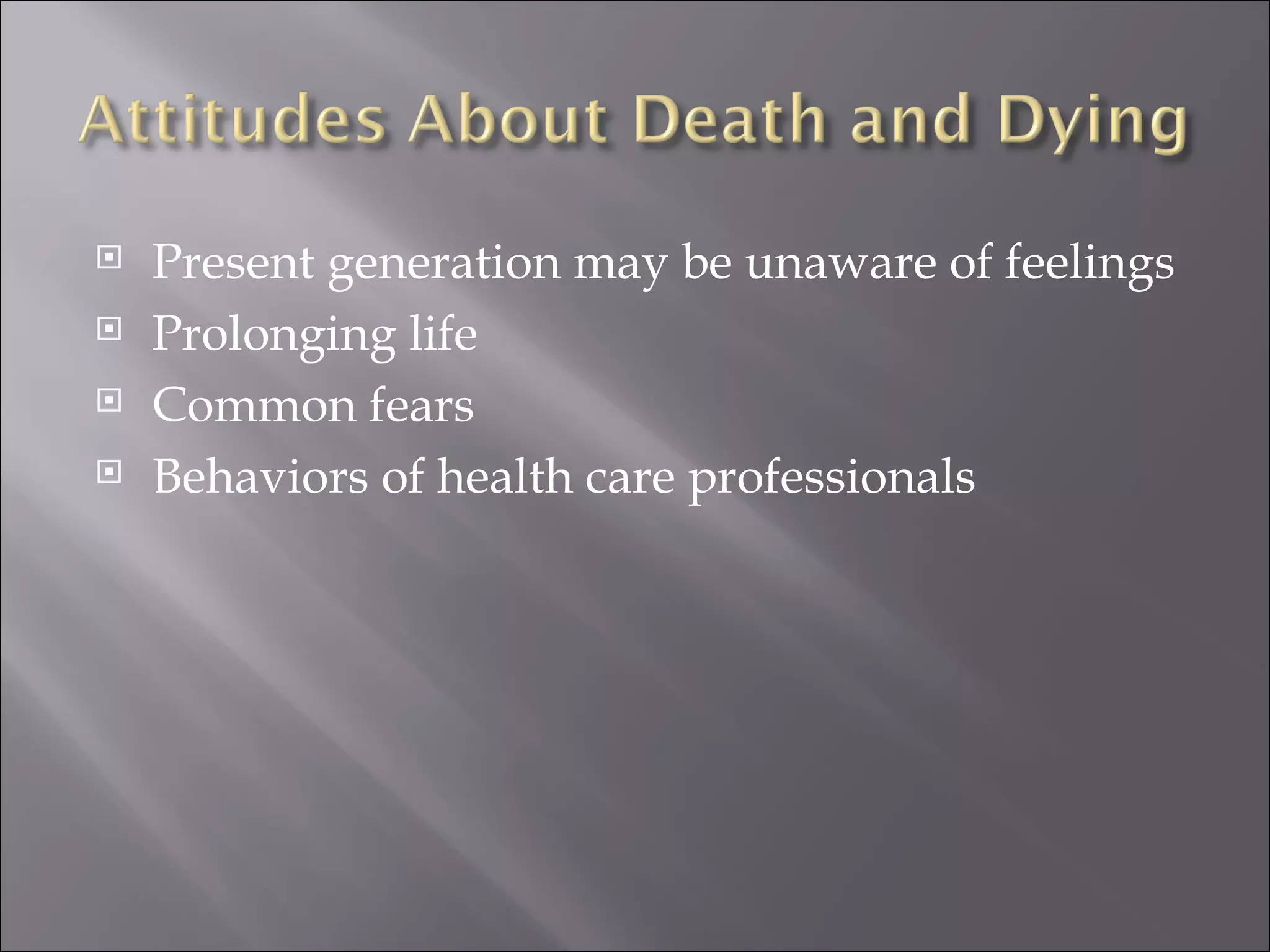Grief, Loss,Death And Dying | PPT