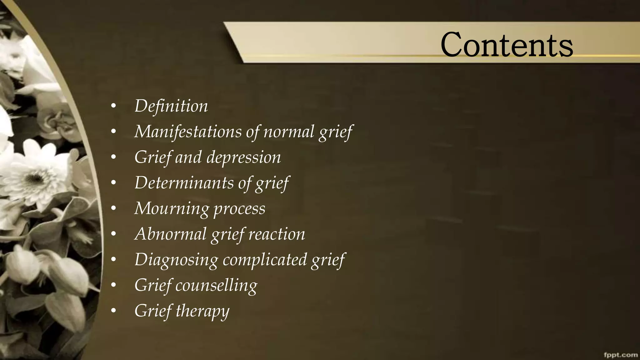 Grief reaction and therapy | PPTX