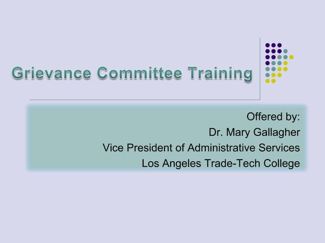 Grievance Committee Training Presentation | PPTX | Law