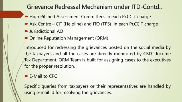 GRIEVANCE REDRESSAL MECHANISM IN ITD.pptx | Personal Taxes | Personal Finance