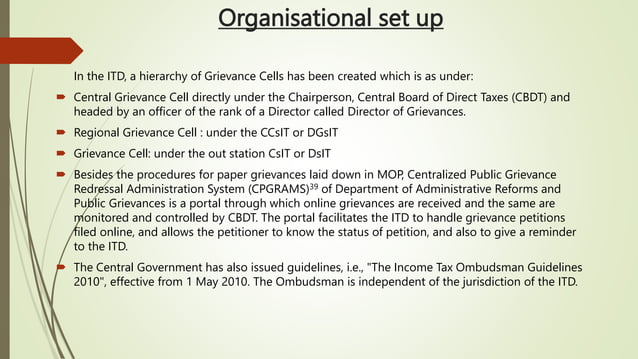 GRIEVANCE REDRESSAL MECHANISM IN ITD.pptx | Personal Taxes | Personal Finance