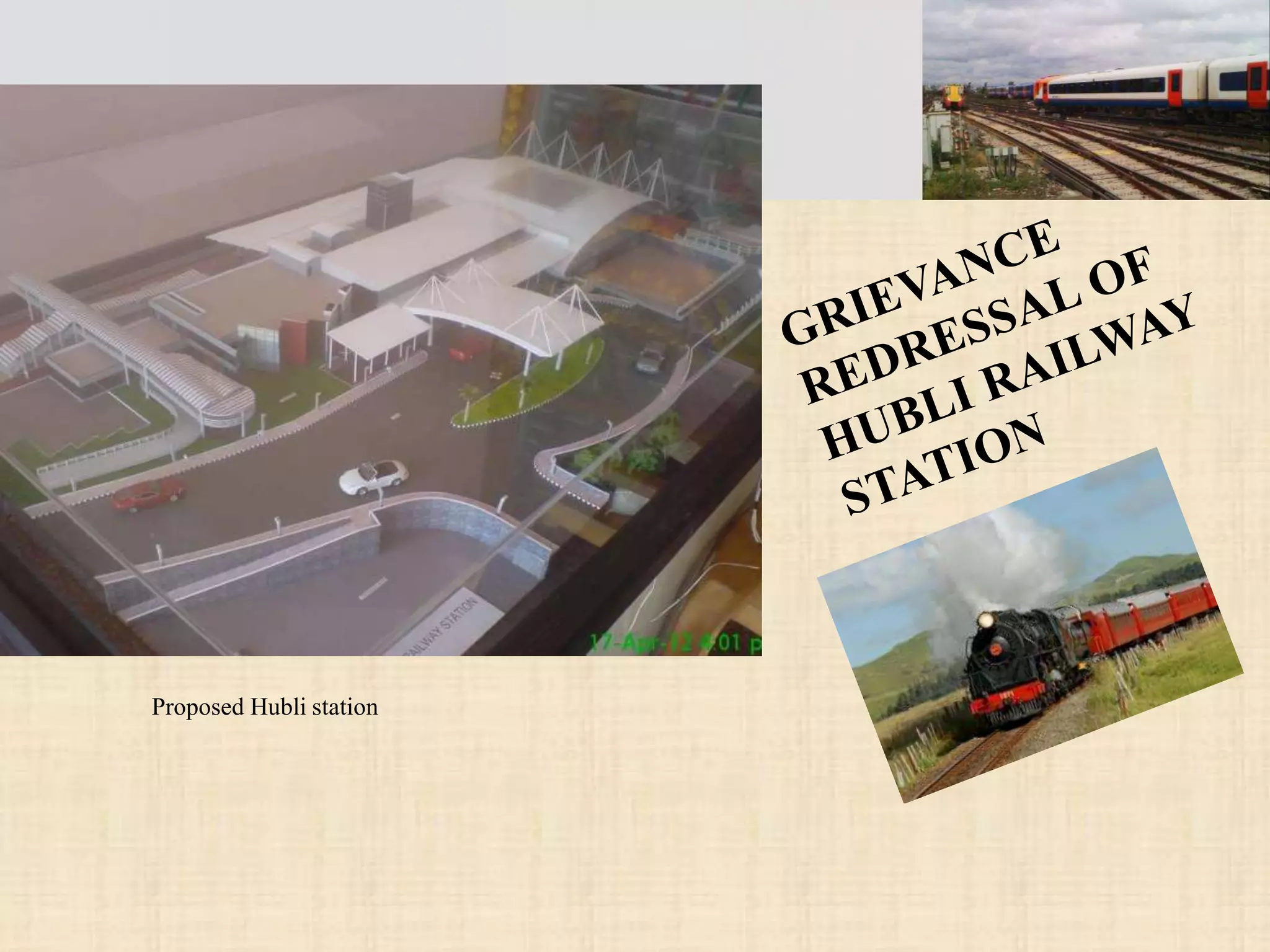 Grievance redressal of Hubli railway station : A multistorey approach ...