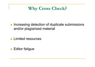 CrossCheck in Use at the JBJS | PPT