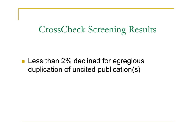 CrossCheck in Use at the JBJS | PPT
