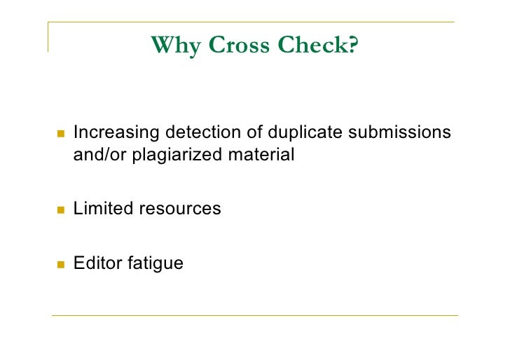 CrossCheck in Use at the JBJS