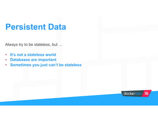 Managing Persistent Storage with Docker Containers by John Griffith and Garrett Mueller, NetApp ...