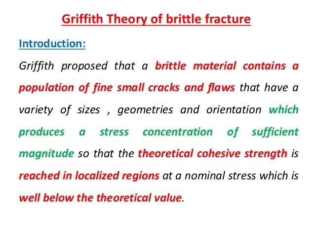 Fracture Mechanics & Failure Analysis: Griffith theory of brittle fra…