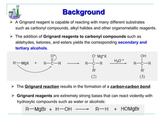 Grignard Reaction Spring 09 | PPT