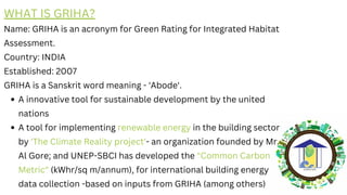 GRIHA | Green Rating for Integrated Habitat Assessment | PPT | PDF