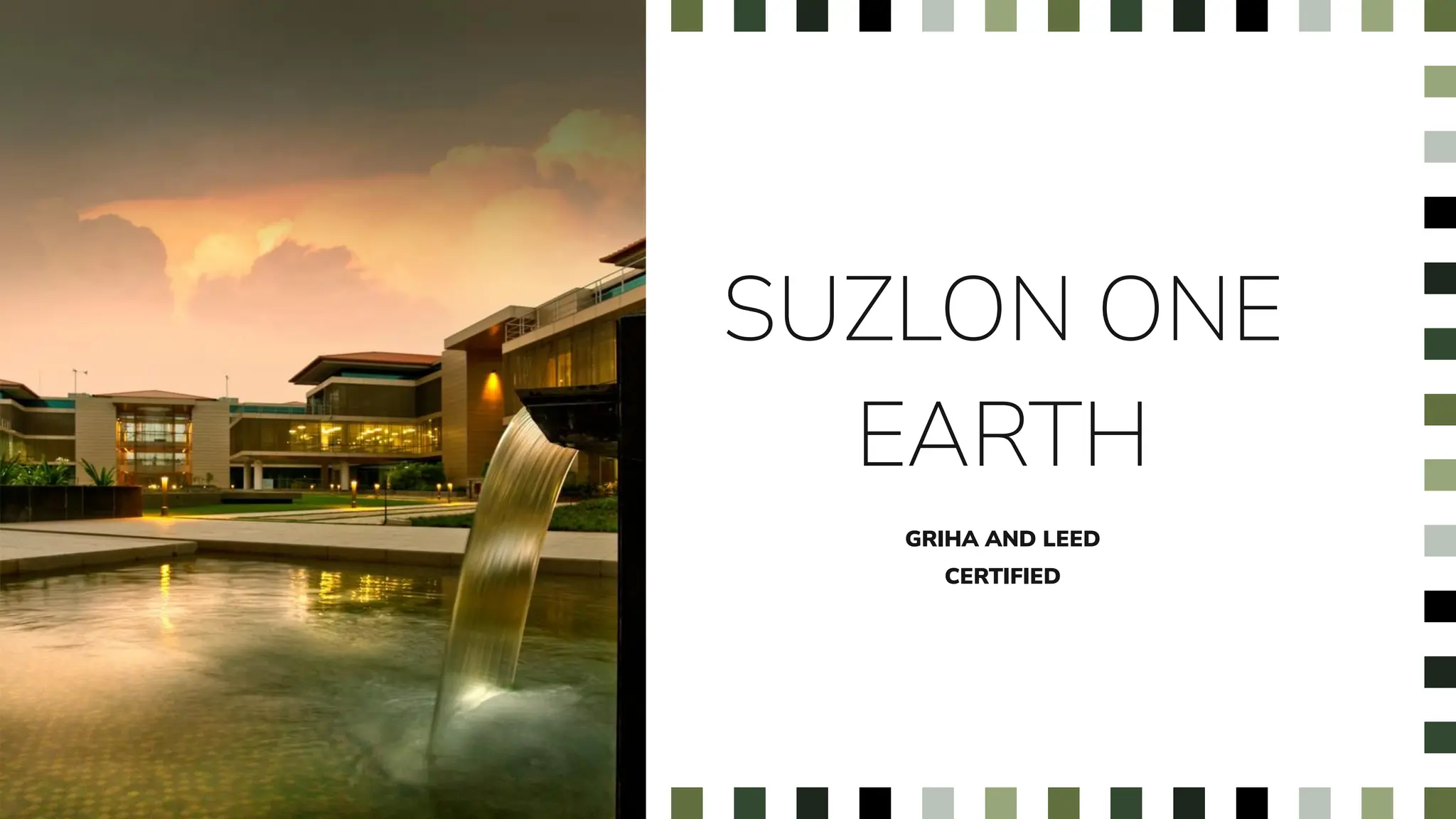 GRIHA and LEED certified Office Building - Suzlon one Earth | PDF