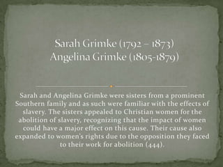 Grimke sisters | PPT