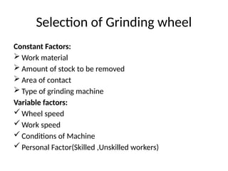 grinding -TYPES-PRINCIPLE-WORKING-ANALYSIS | PPTX