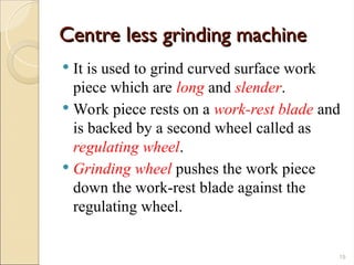 Grinding machining processes power point | PPT