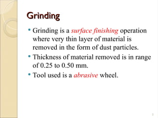 Grinding machining processes power point | PPT