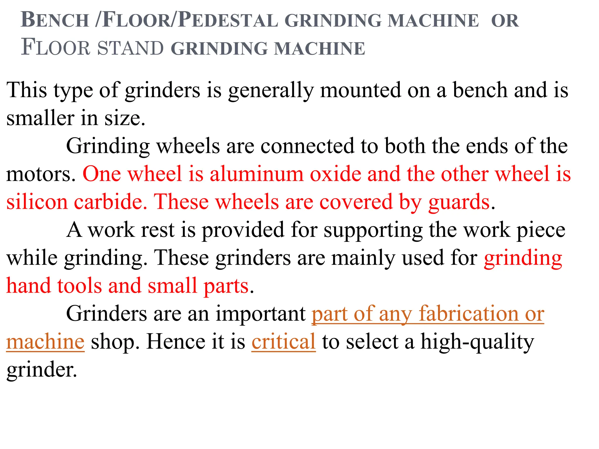 Grinding and Finishing processes mounting of grinding wheels Glazing ...
