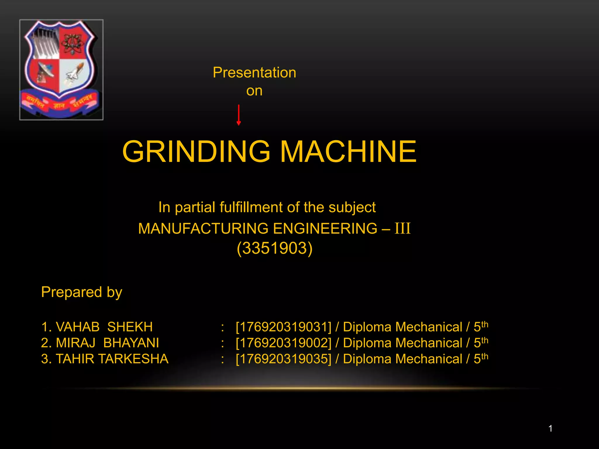 Grinding Machine PPT | PPT