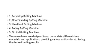 TYPES OF FINISHING GRINDING SURFACE GRINDIN | PPTX