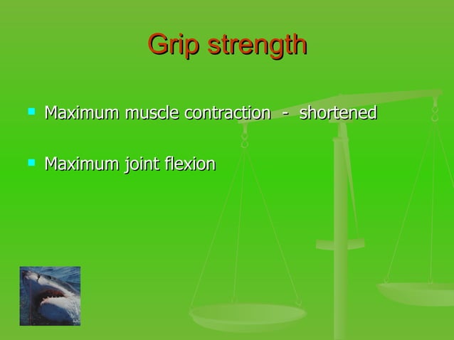 Hand Therapy - Grip Strength Measurement | PPT