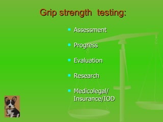 Hand Therapy - Grip Strength Measurement | PPT