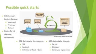 When agile meets governance, risk and compliance (GRC) | PPTX